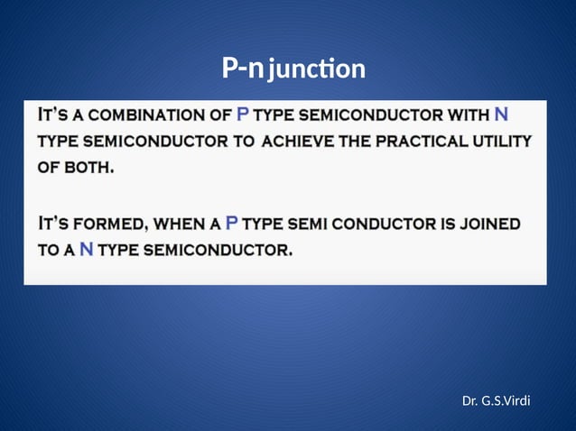 Understanding P–N Junction Semiconductors: A Beginner’s Guide | PPTX