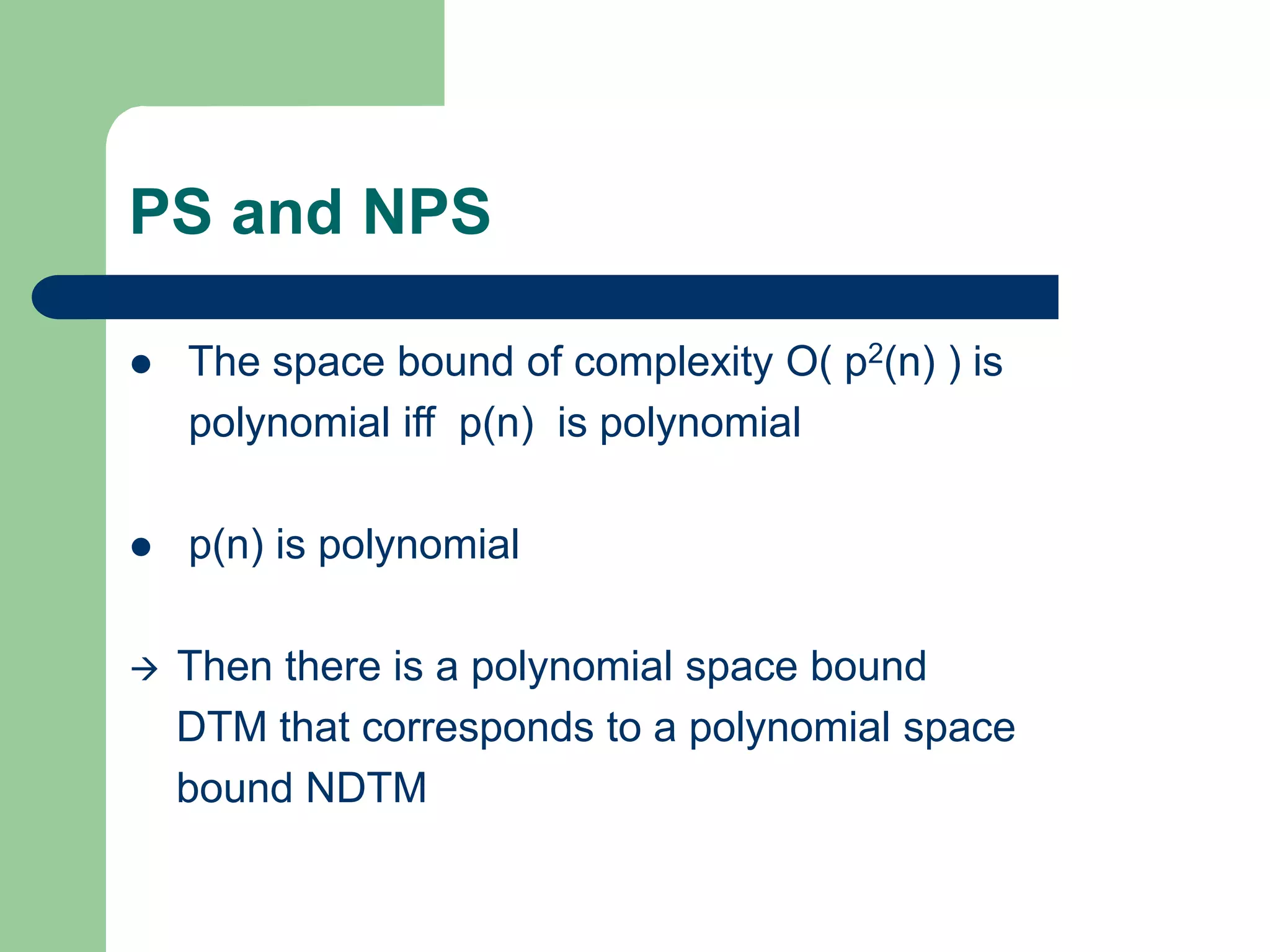 P-NP-and-the-Polynomial-Space.ppt