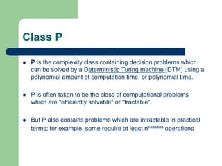 P-NP-and-the-Polynomial-Space.ppt