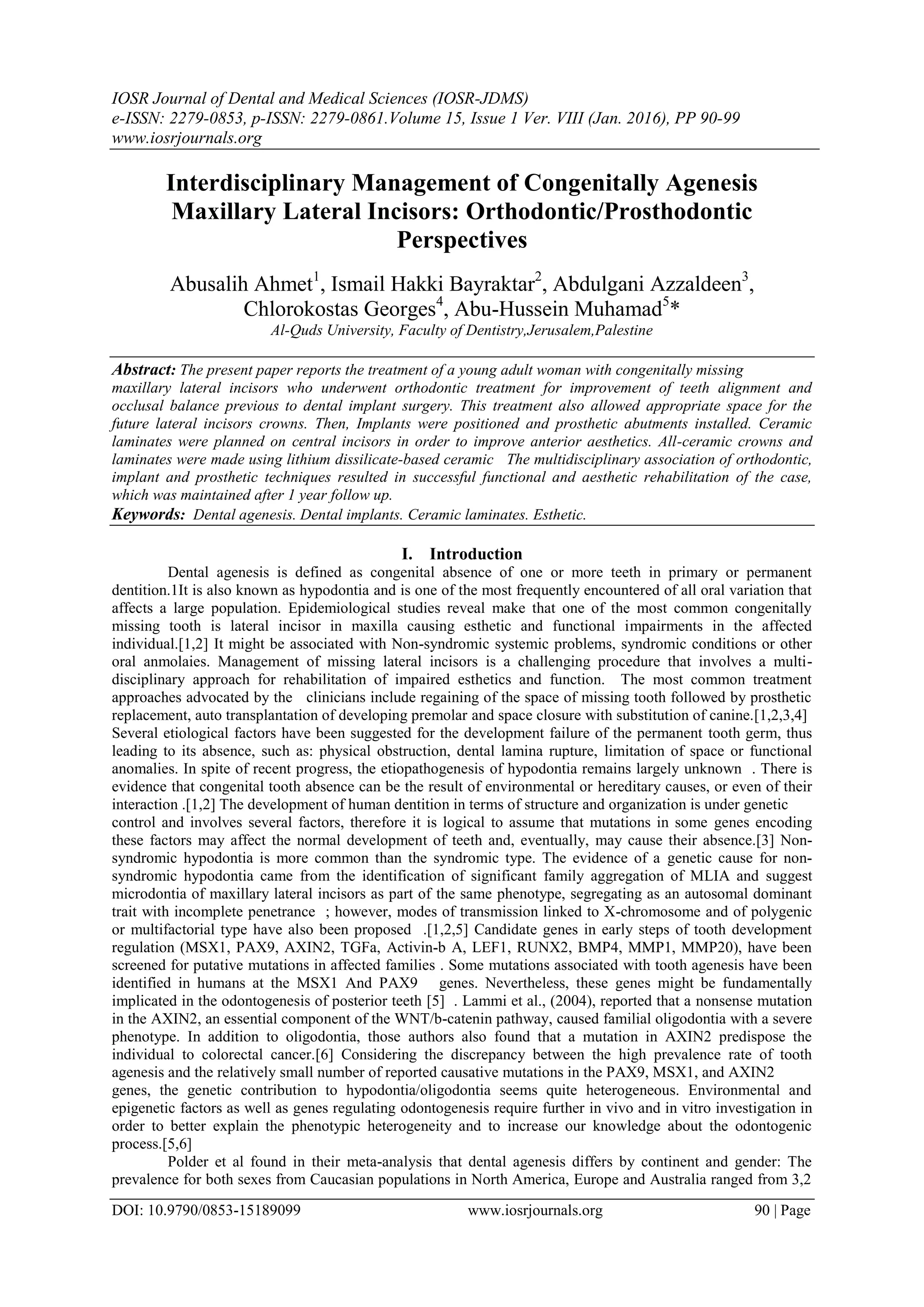 Interdisciplinary Management of Congenitally Agenesis Maxillary Lateral ...