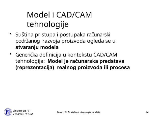 P01 Uvod - PLM - CAD - Geometrijsko modeliranje.pptx