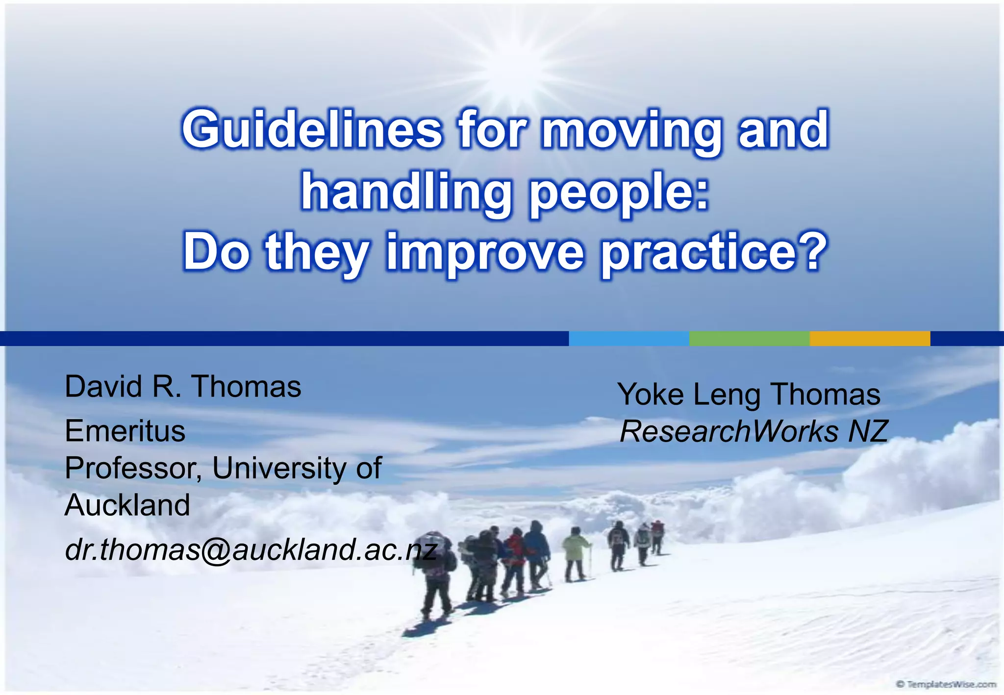 Guidelines for moving and handling people: Do they improve practice? | PPTX
