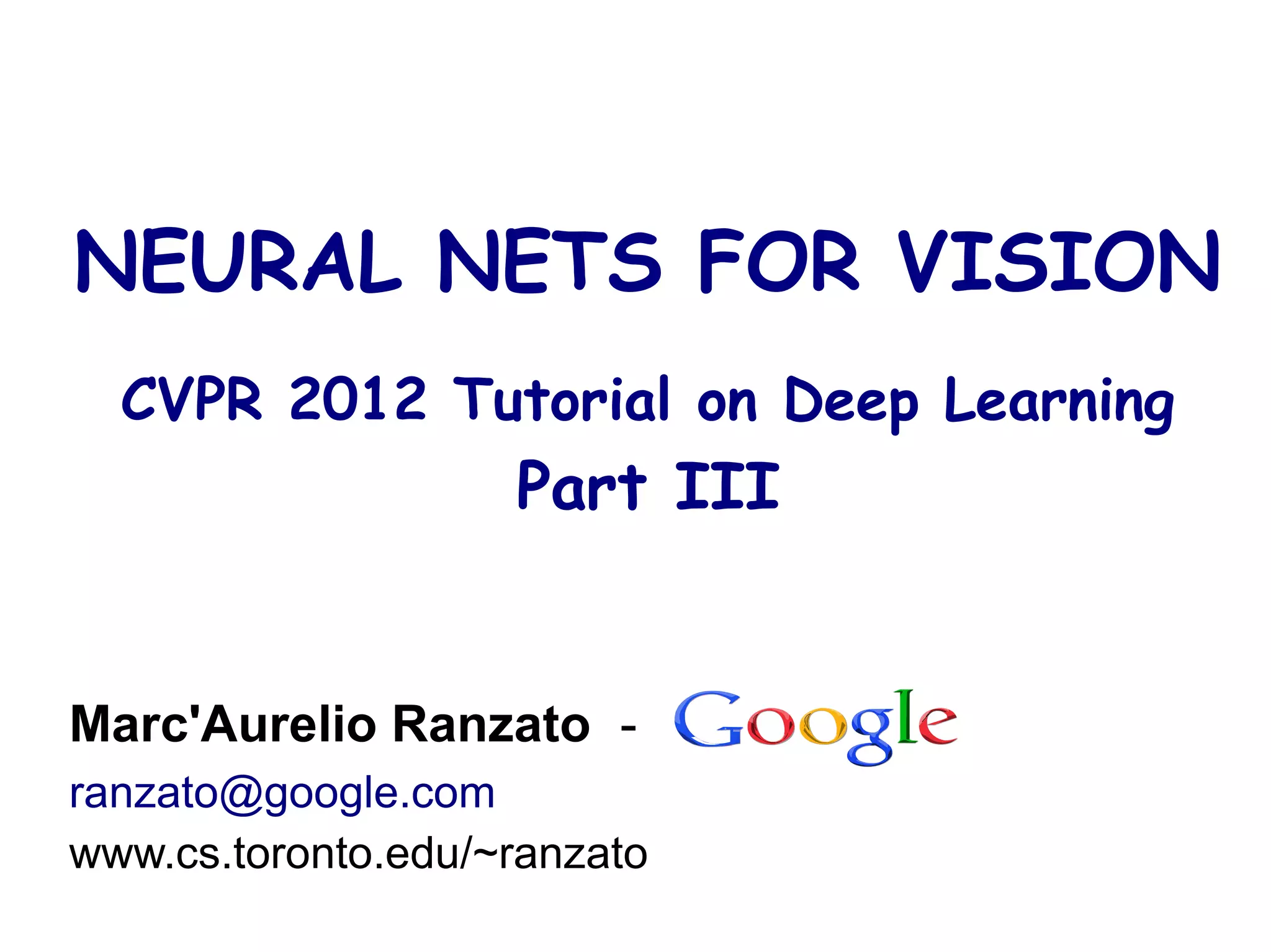 P03 neural networks cvpr2012 deep learning methods for vision | PPT