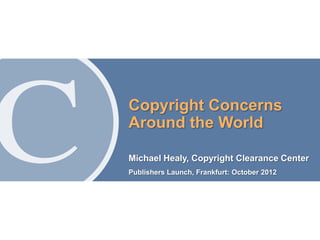 Copyright Concerns Around the World | PPTX