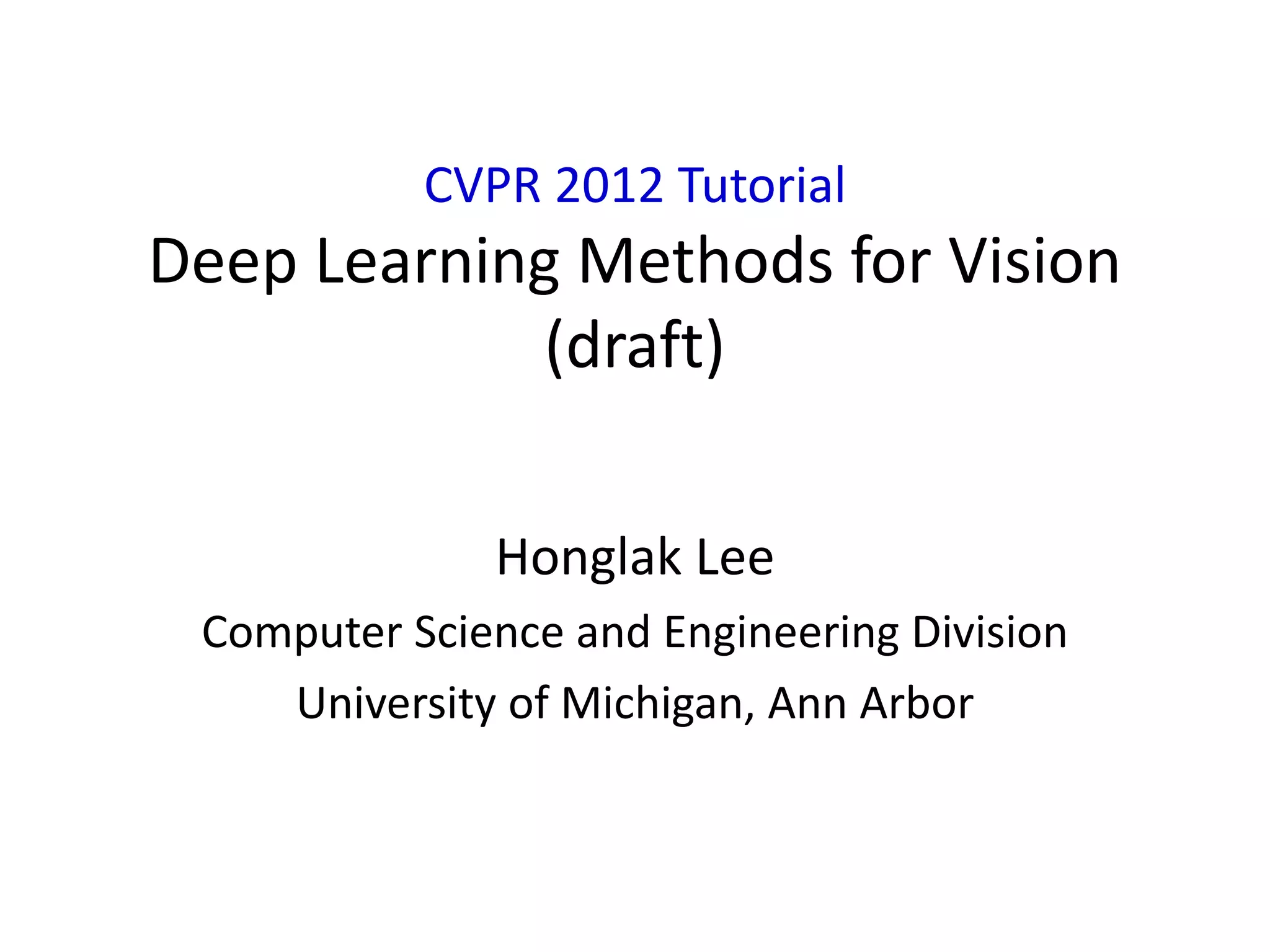 P04 restricted boltzmann machines cvpr2012 deep learning methods for vision | PPT
