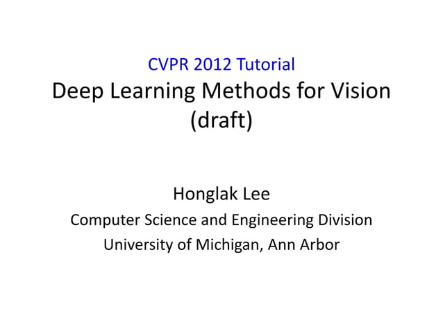 P04 restricted boltzmann machines cvpr2012 deep learning methods for ...