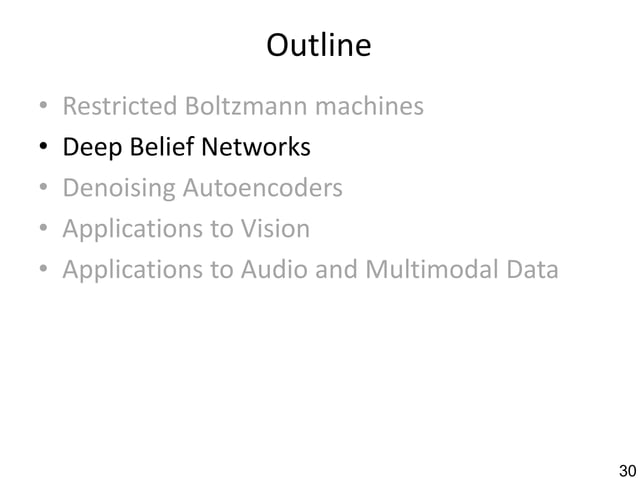 P04 restricted boltzmann machines cvpr2012 deep learning methods for vision | PPT