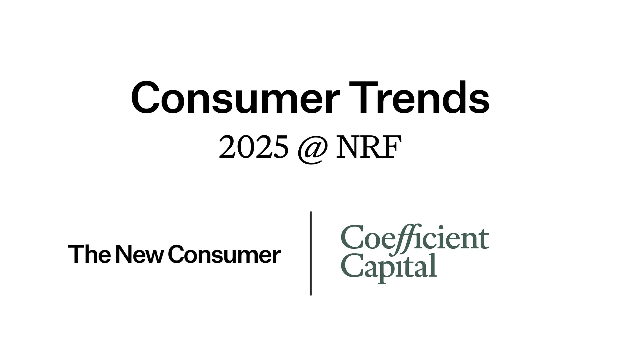 Forecasting the future: Consumer trends for 2025 and fireside chat with ...