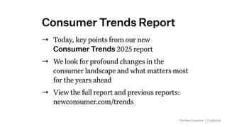 Forecasting the future: Consumer trends for 2025 and fireside chat with ...
