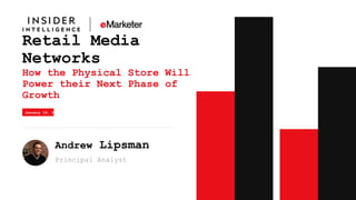 Retail Media Networks: How the physical store will power their next ...