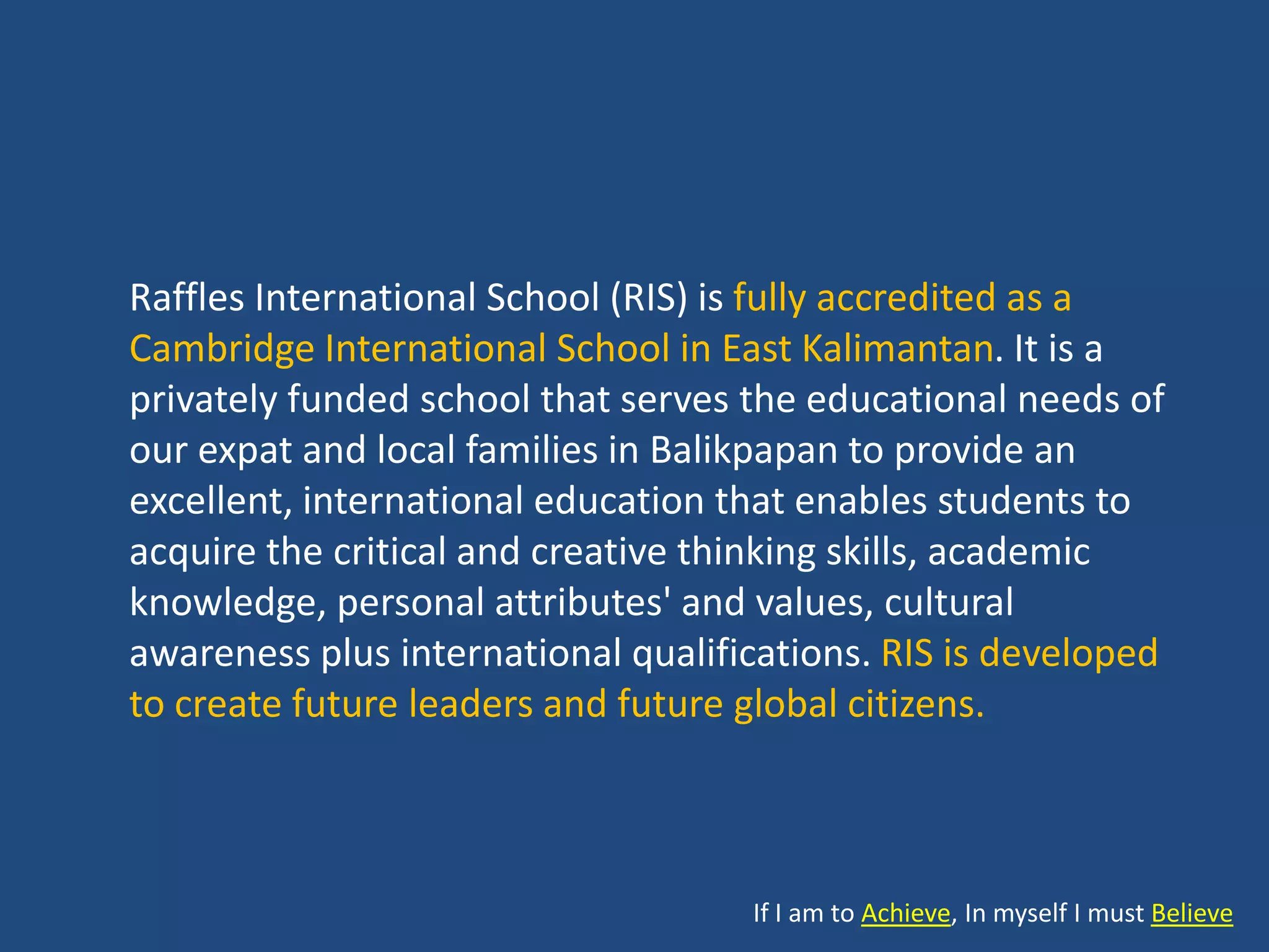 Raffles International School (Introductory) | PPTX