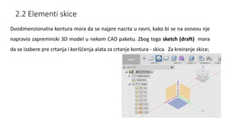 OKSF 1.1 Uvod u Autodesk Fusion 360 | PPT