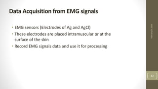 Prosthetic hand control by EMG Signals.pptx