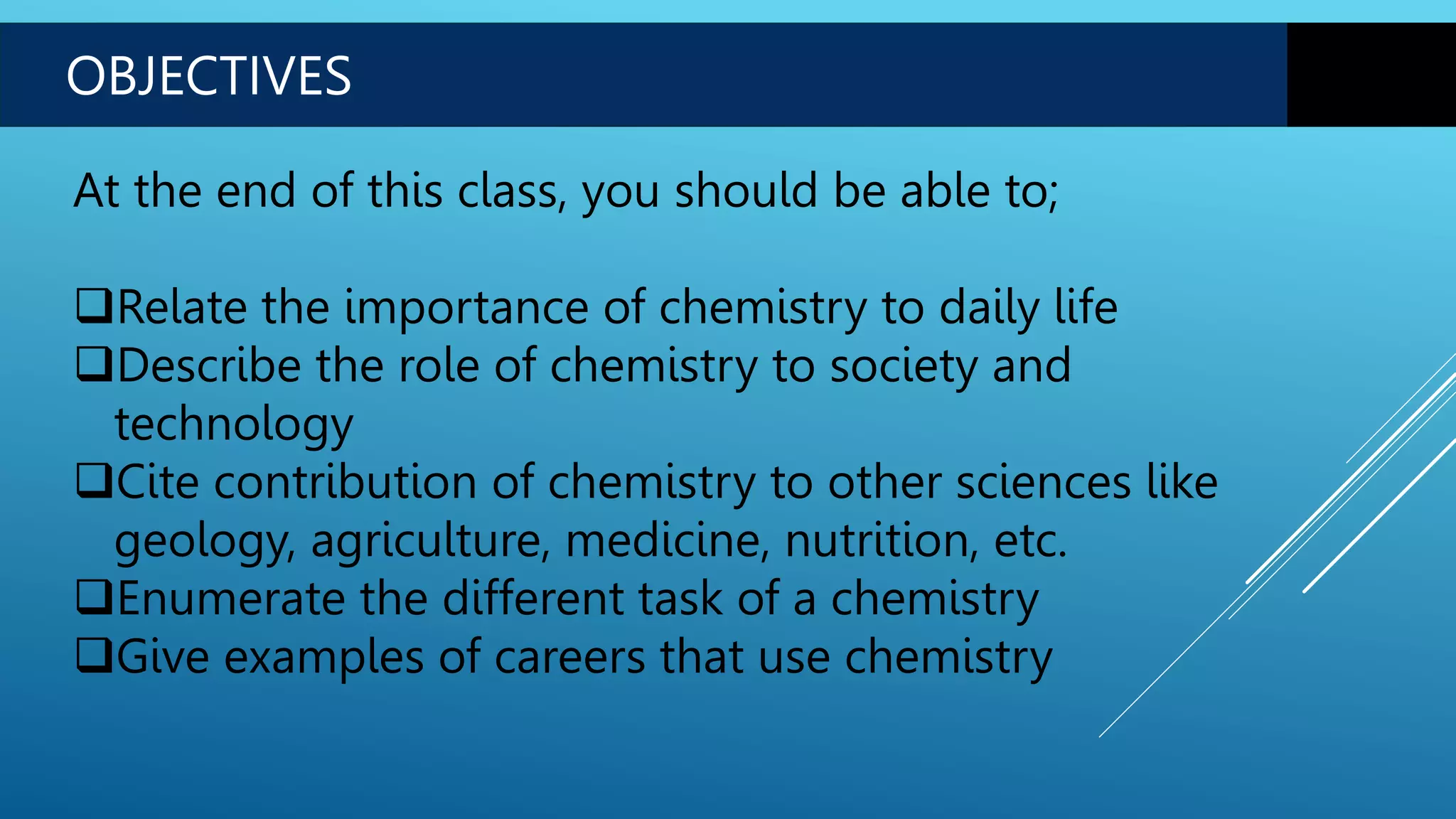 P1.-Importance-of-chemistry-to-daily-life (1).pptx