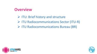 ITU Basics and Facts - ITU WRS J Wilson 2020 | PDF