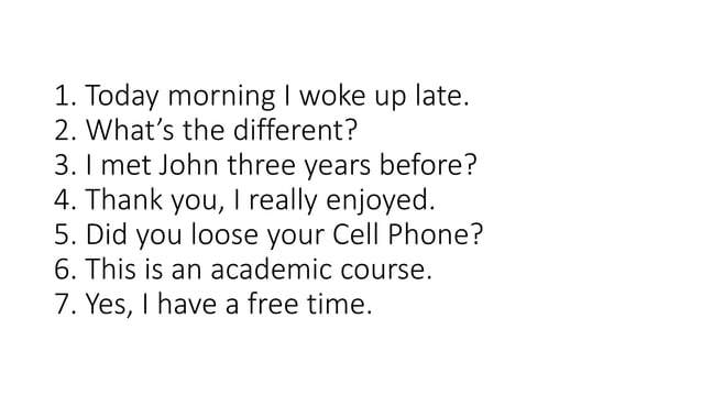 grammar correct sentences where wrong sentences are given and you can ...