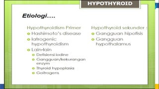 Tatalaksana Terapi pada Pasien dengan Gangguan TIROID | PPTX