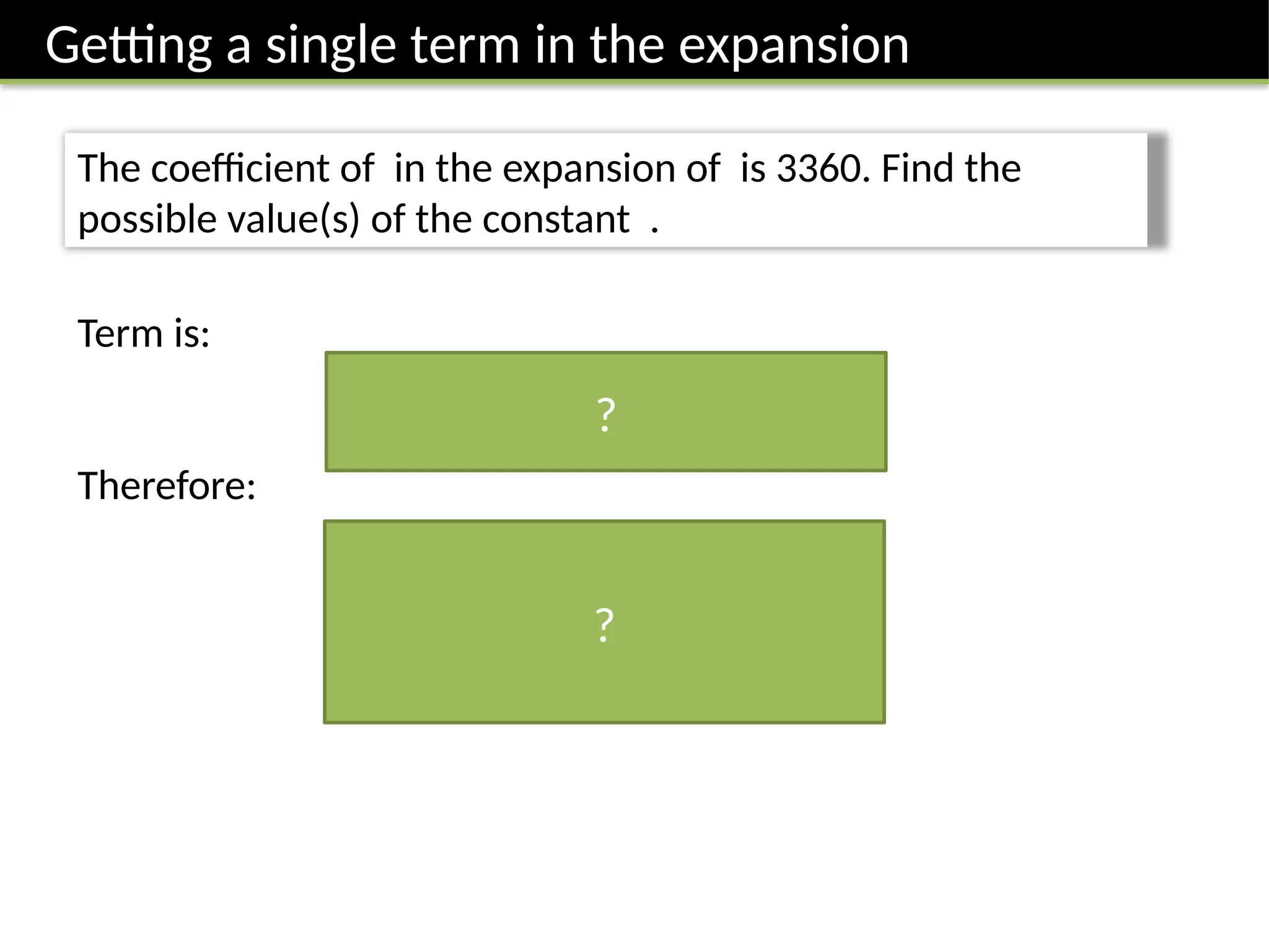 P1.04 - Binomial Expansion.pptx; binomial expansion for IAL Maths | PPTX
