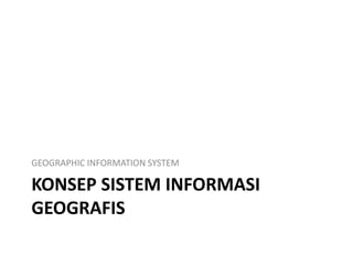 p1-geographic-information-system.ppt