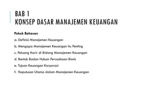 Konsep Dasar Manajemen Keuangan - Lukman Nulhakim | PPT