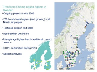 Transcom presentation on home agents, Kontaktadagen | PPT