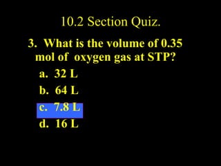 Lecture 10.2b- Molar Volume & STP | PPT