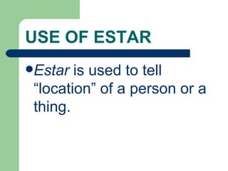 Chapter 2B- Verb "estar" | PPT