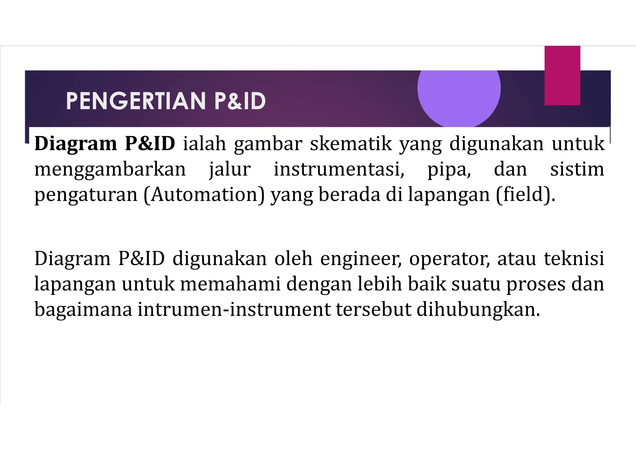 P10_Dasar-Dasar-Gambar-PID_Piping & Instrumentation Diagram.pdf