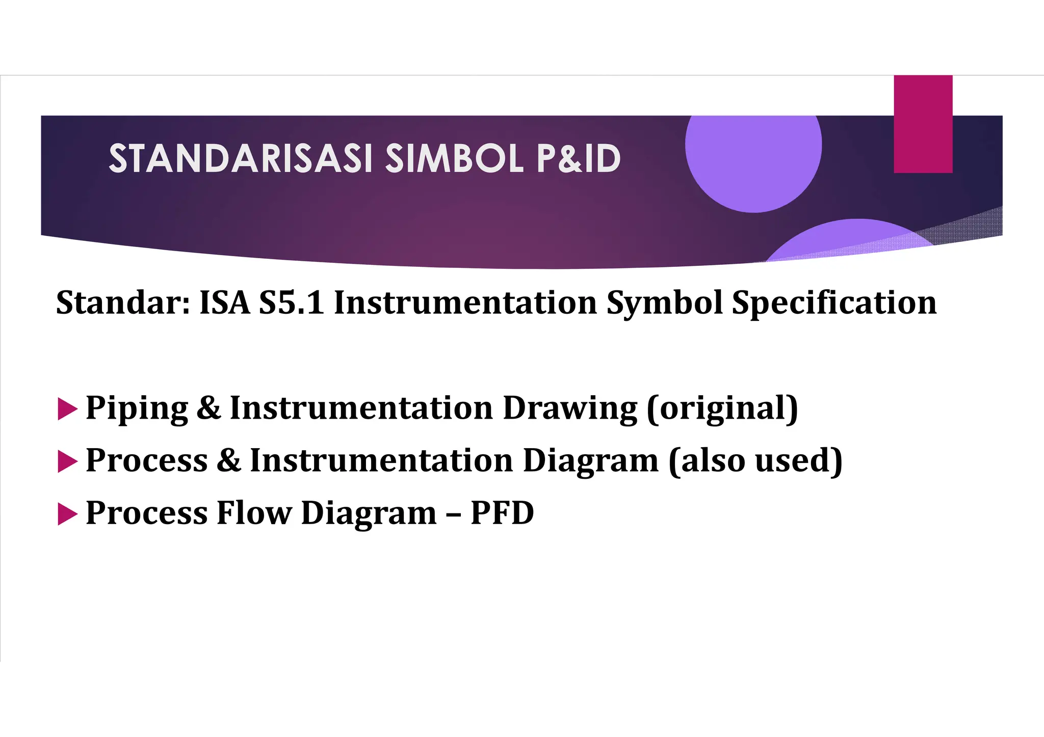 P10_Dasar-Dasar-Gambar-PID_Piping & Instrumentation Diagram.pdf