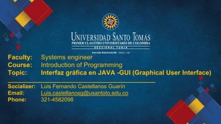 JAVA Interfaz gráfica (GUI) | PPTX