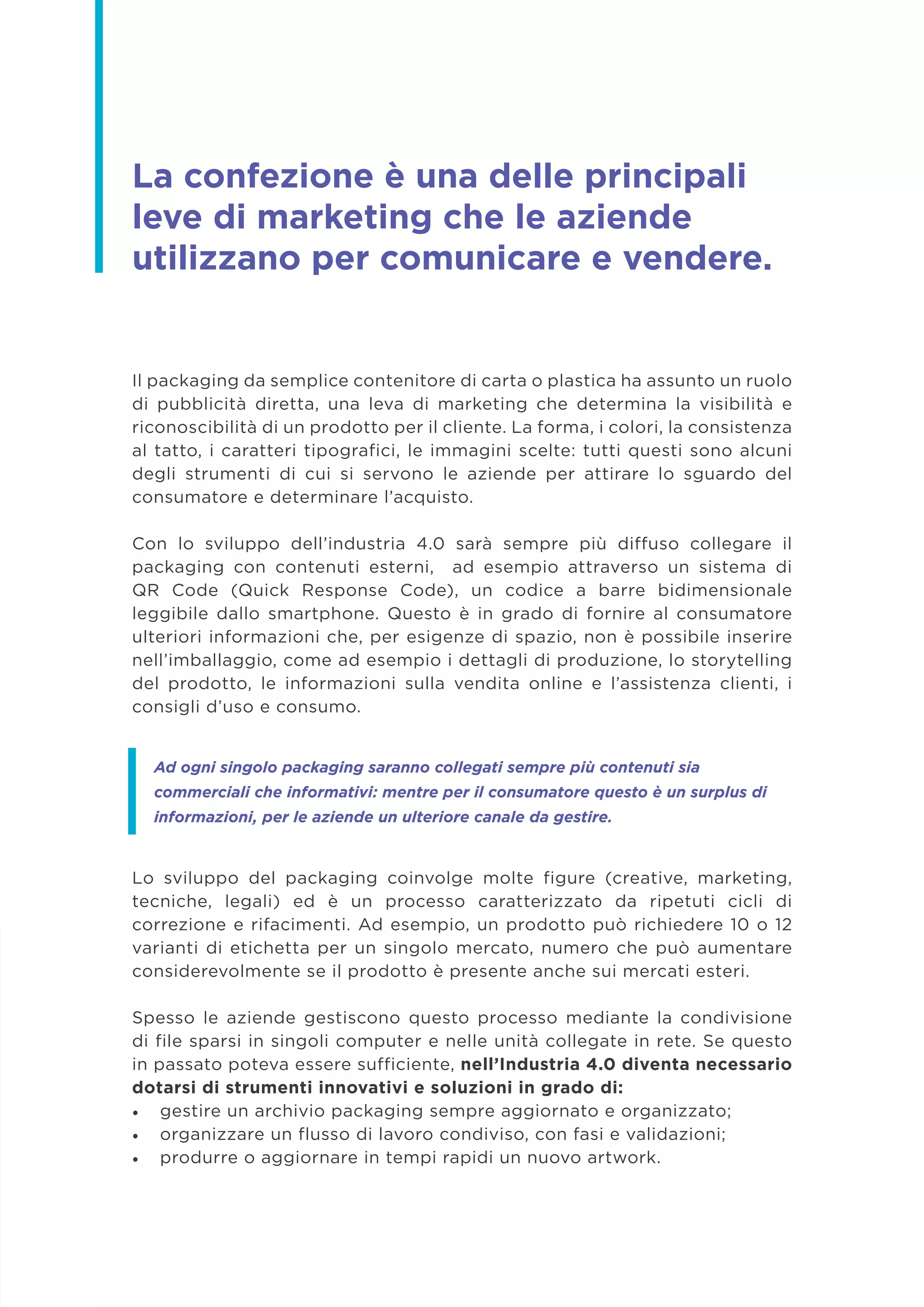Il packaging nell'Industria 4.0: da semplice busta di plastica a SMART ...