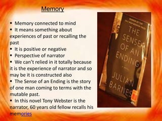 Role of Memory in The Sense of an Ending | PPTX