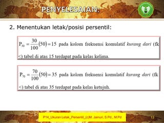 P14_Ukuran Letak_Persentil.pdf