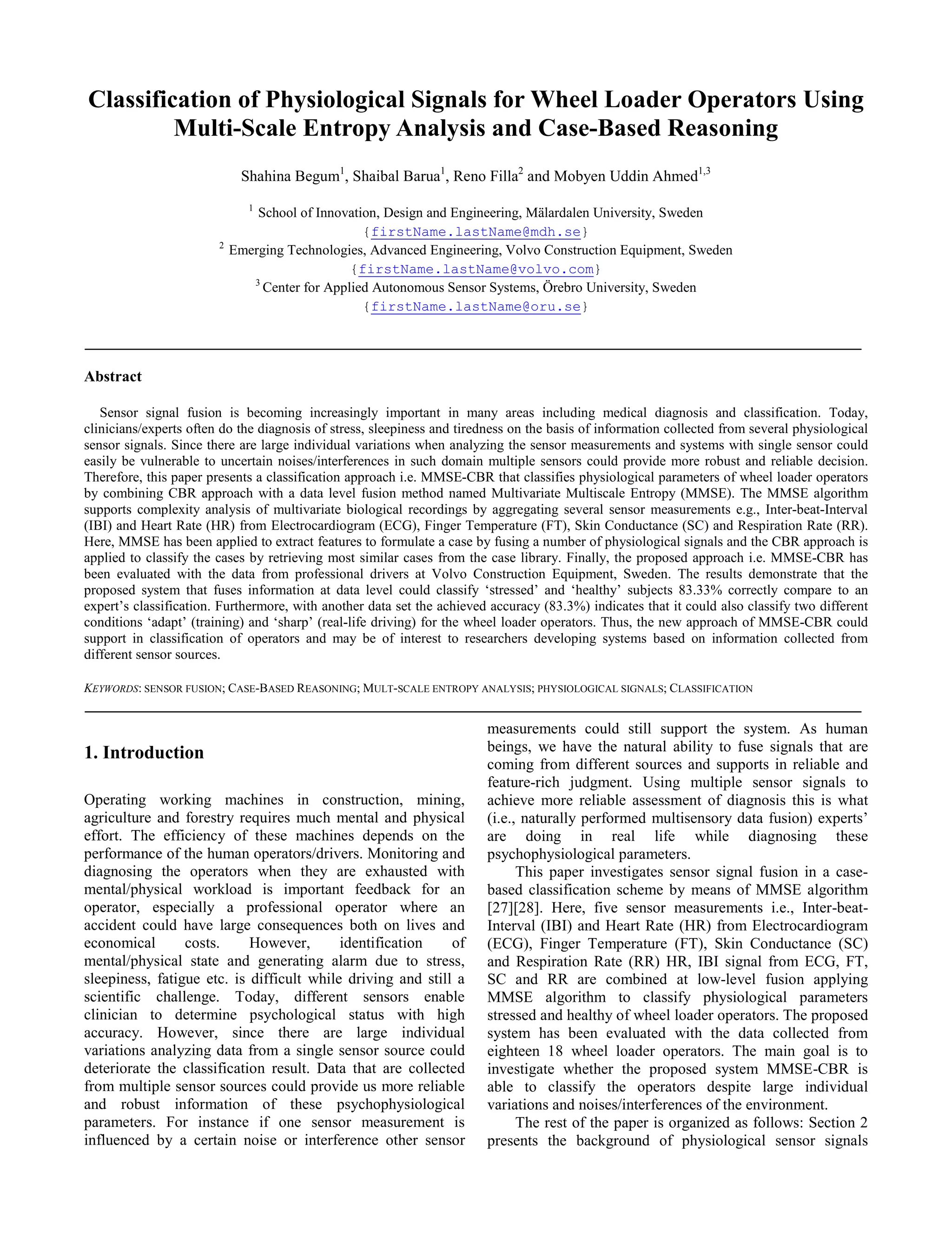 Classification of physiological signals for wheel loader operators using Multi-scale Entropy ...