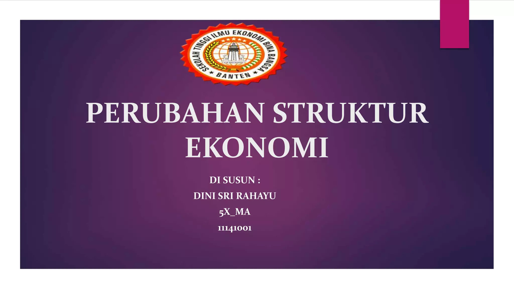 PERUBAHAN STRUKTUR EKONOMI | PPTX