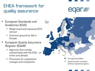 The European Framework for Quality Assurance in Higher Education | PPT