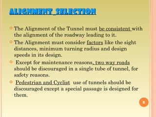 tunnelling scope, construction techniques and necessity | PPT
