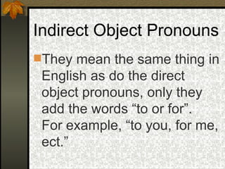 Indirect Object Pronouns Notes | PPT