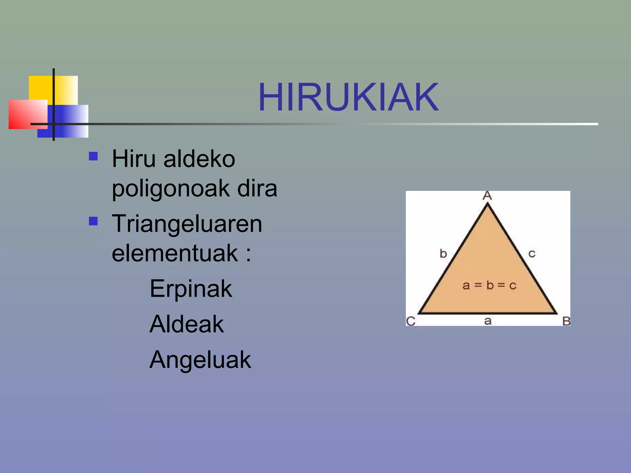 GEOMETRIA HIRUKIAK | PPT