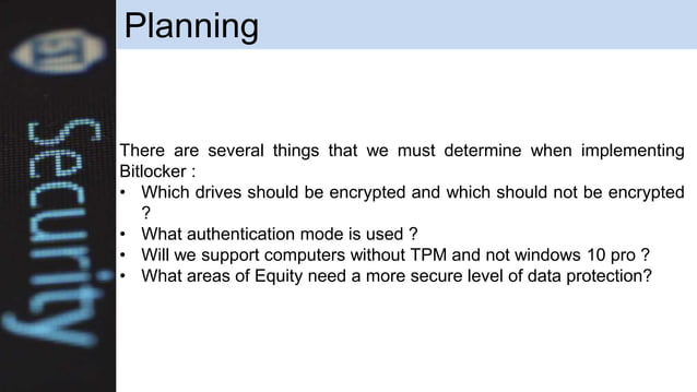 bitlocker requirement and implementation.pptx | Operating Systems ...