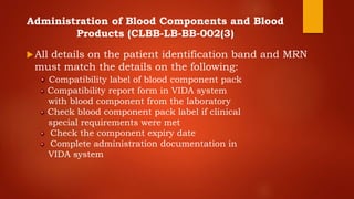 BLOOD TRANSFUSION by Dr ATIQUR RAHMAN KHAN, FRCP | PPTX