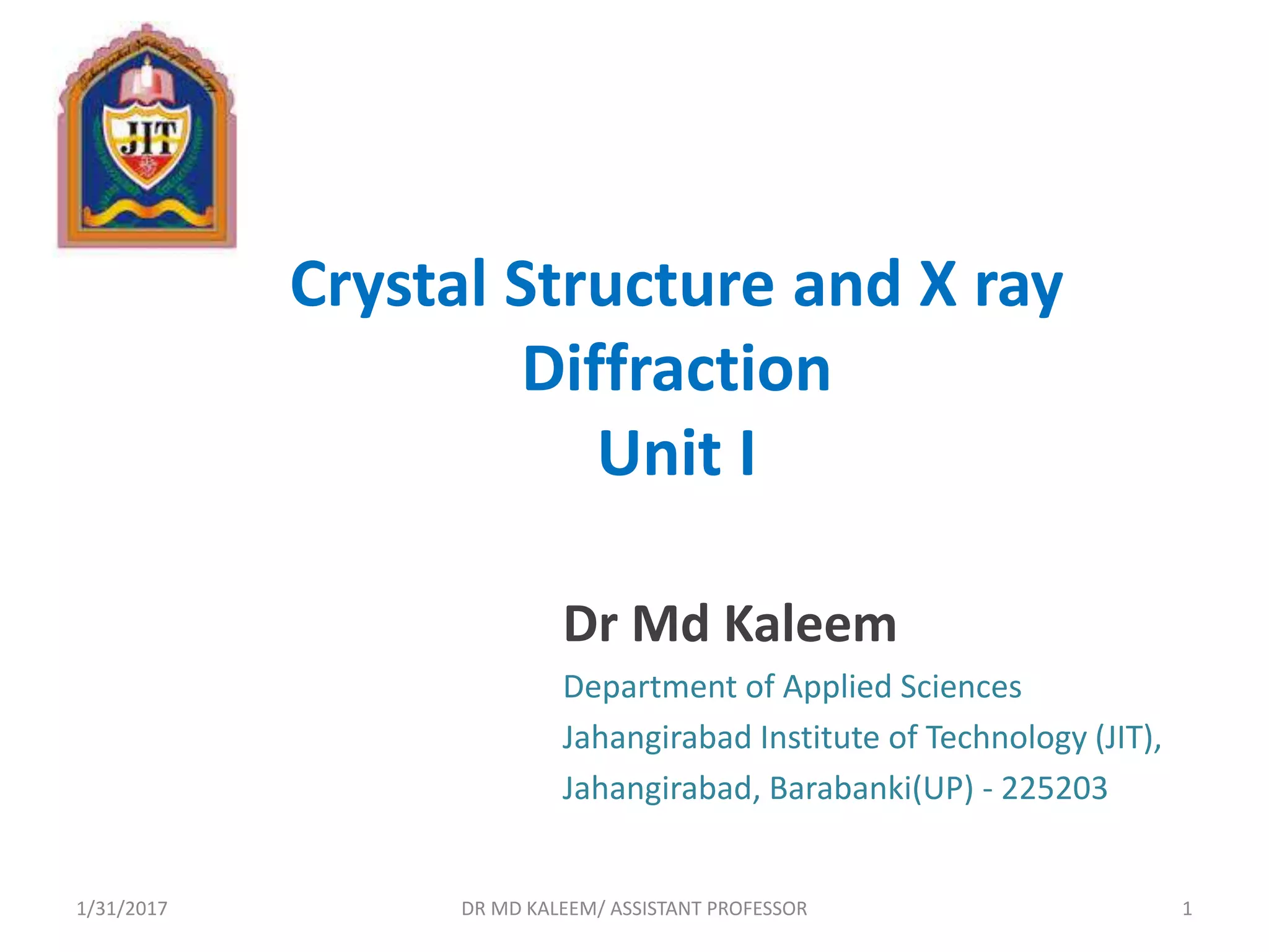 crystal structure and x ray diffraction | PPTX