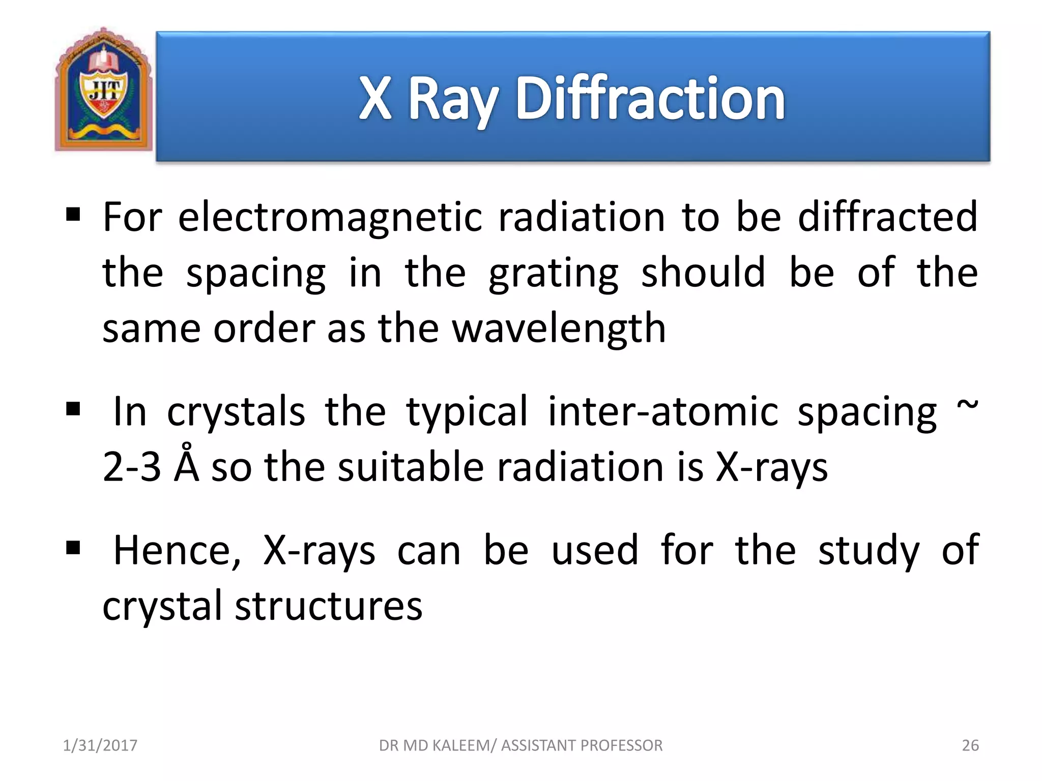 crystal structure and x ray diffraction | PPTX