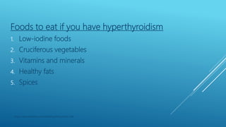 Hyperthyroidism Diet | PPTX