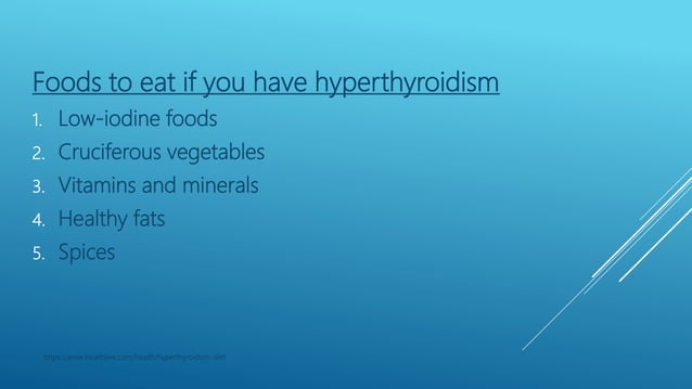 Hyperthyroidism Diet | PPTX | Thyroid Disorders | Endocrine and ...