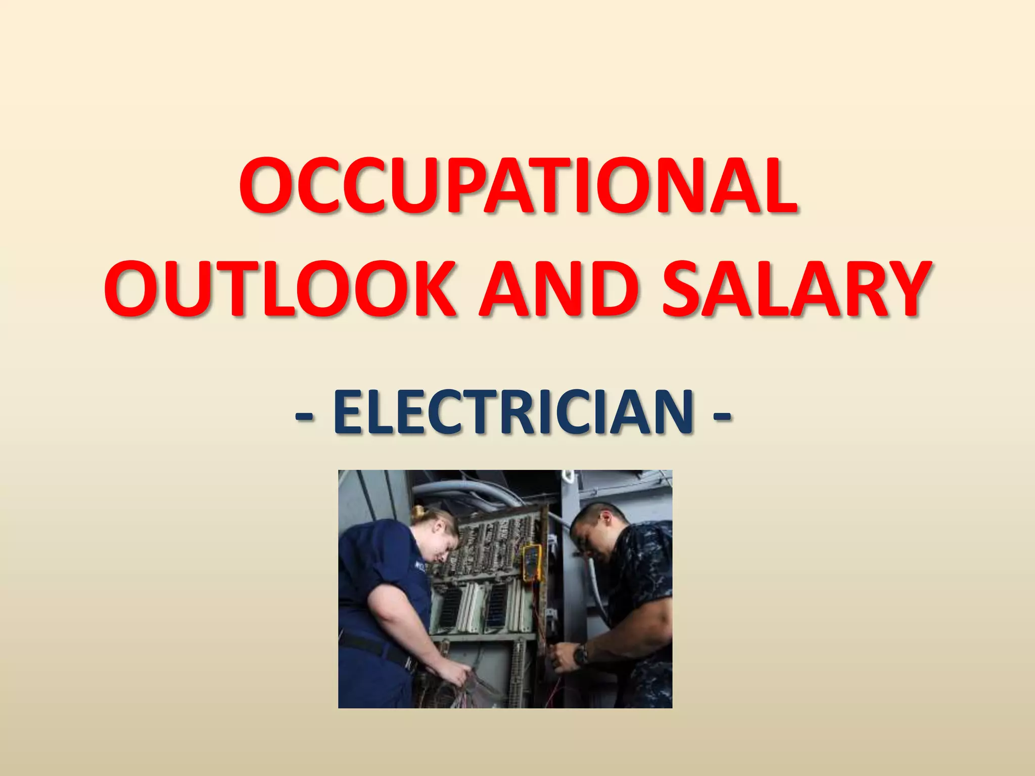 Occupation Outlook - Electrician | PPT