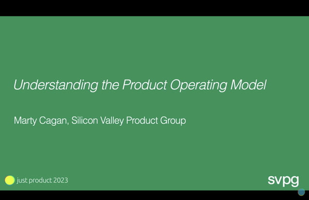 Transformed: Moving to the Product Operating Model | PDF