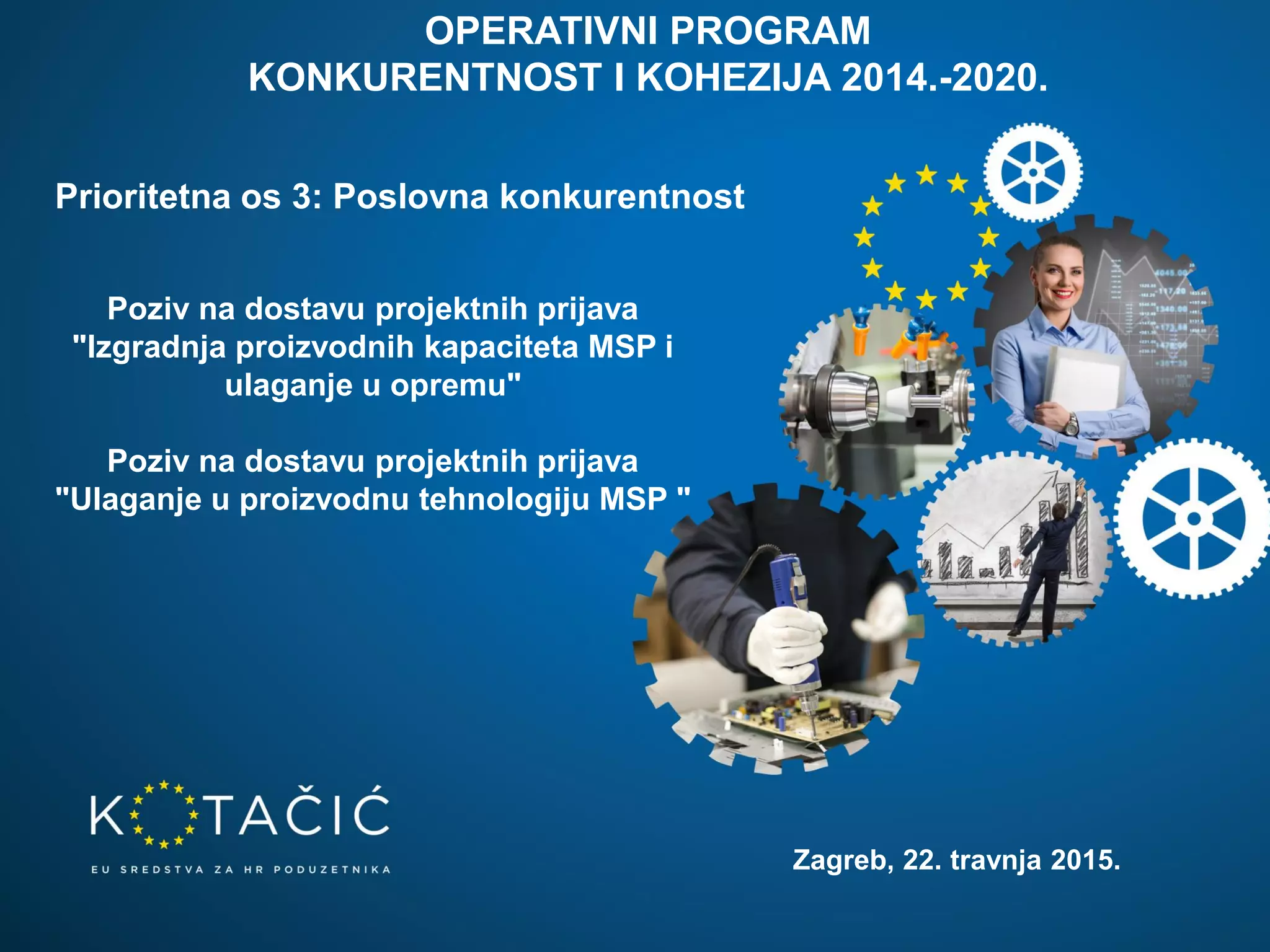 Bespovratna sredstva - Izgradnja proizvodnih kapaciteta MSP i ulaganje u opremu | PDF