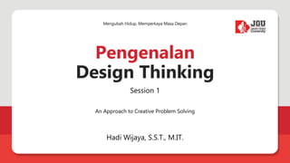 Pengenalan Design Thinking | PPTX