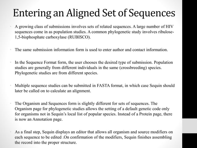 Submitting DNA sequences to the databases, SEQUIN.pptx | Databases | Computer Software and ...